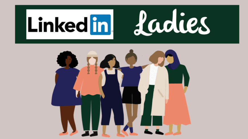 LinkedIn Ladies - Great Careers Network