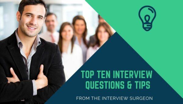 Top 10 Interview Questions & Tips - Great Careers Network